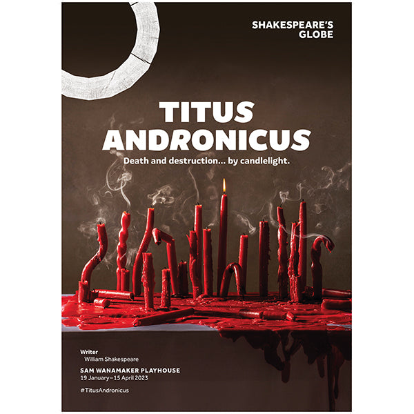 Titus Andronicus Poster (2023) - Print to Order – Shakespeare's Globe